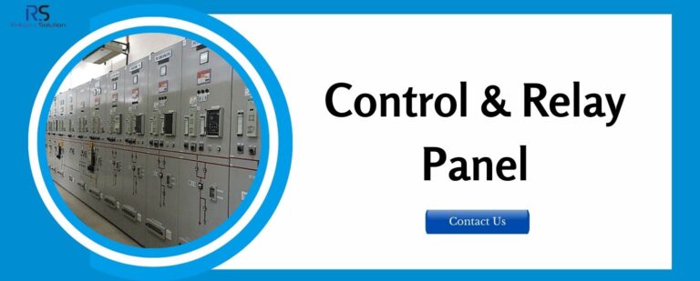Control & Relay Panel: Ensuring Robust Power System Protection