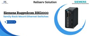 Siemens Ruggedcom RSG2000: Future of Industrial Connectivity
