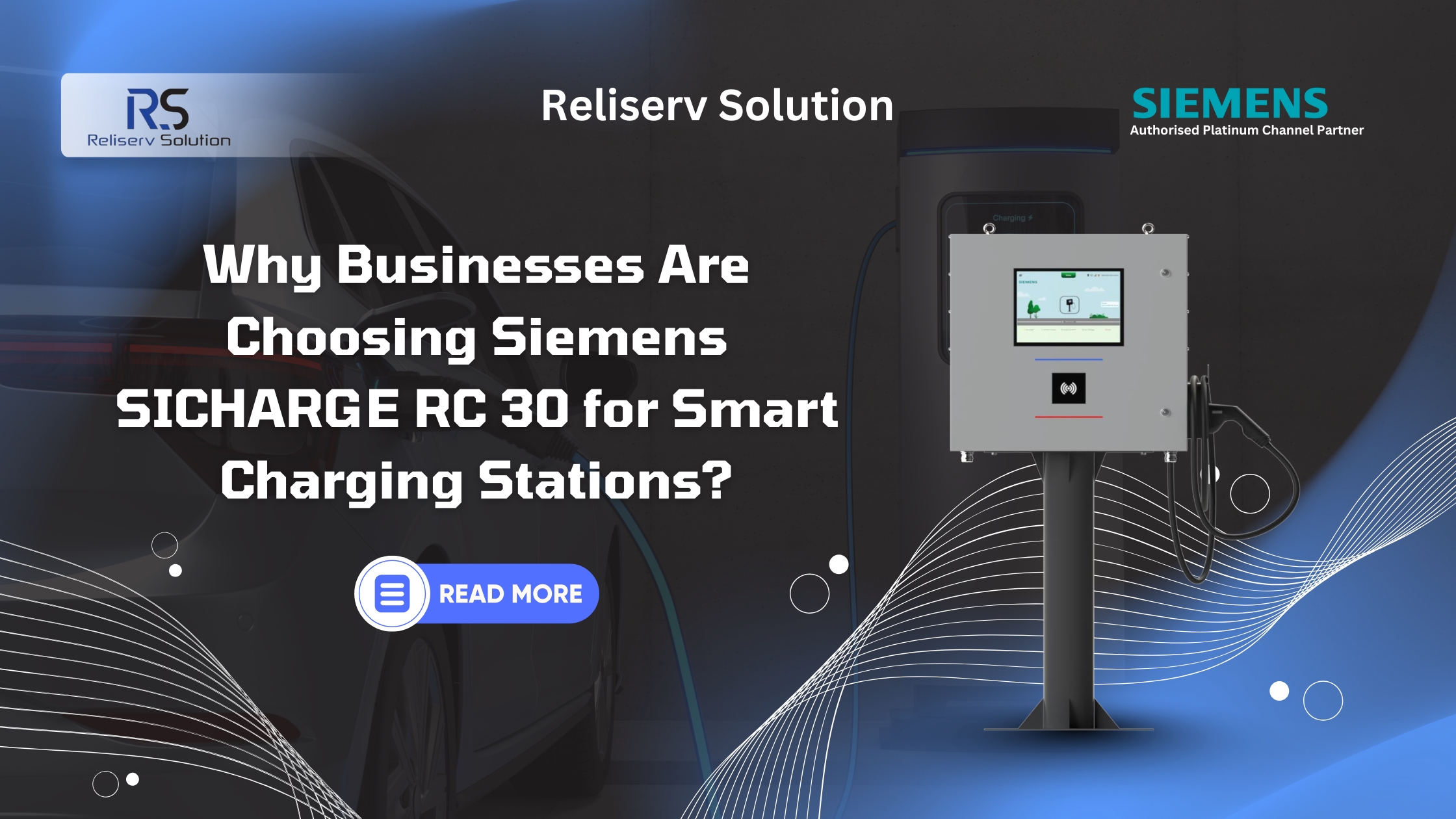 Why Businesses Choose Siemens SICHARGE RC 30 EV Chargers
