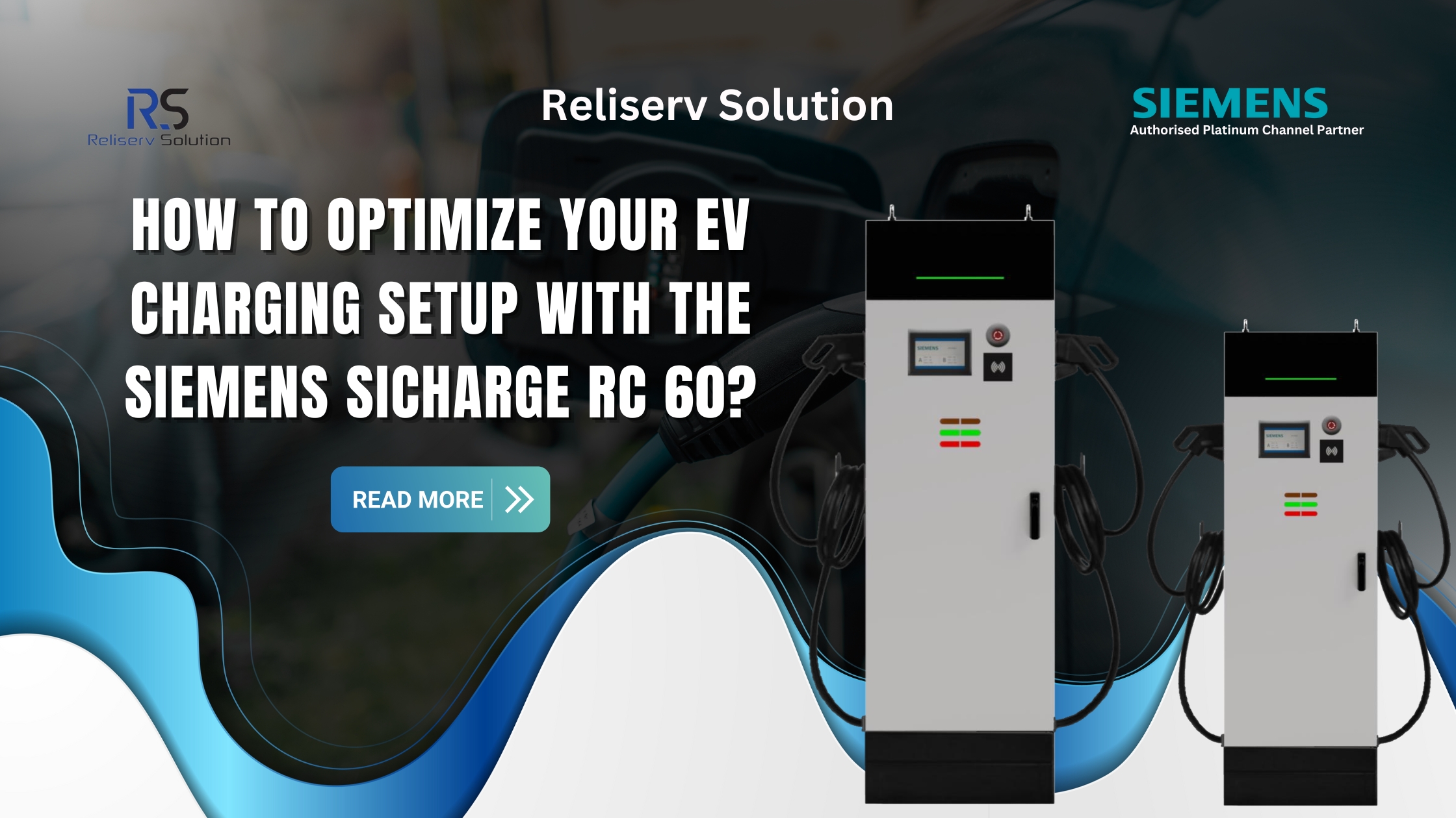 How to Optimize Your EV Setup with Siemens SICHARGE RC 60